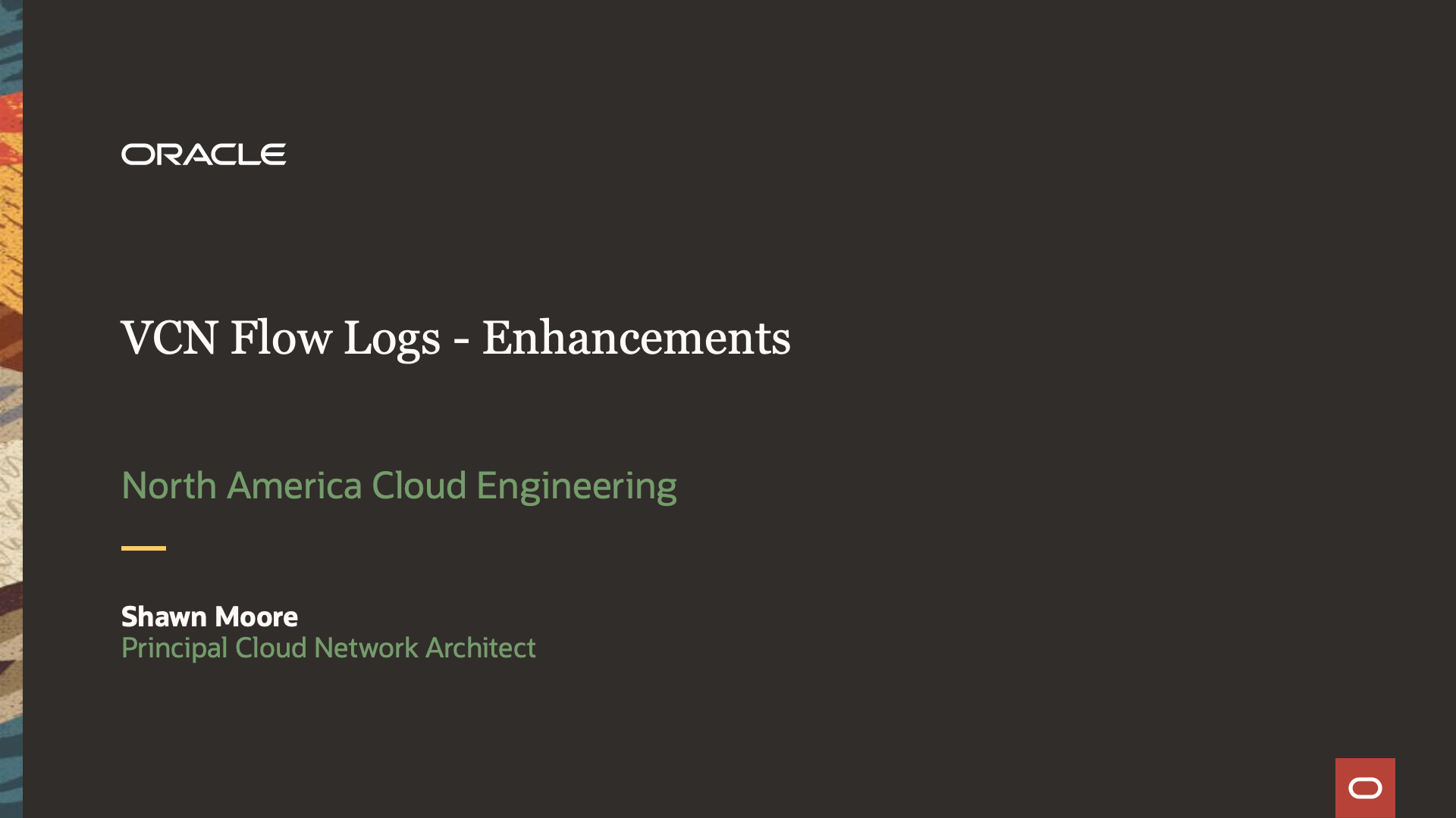 VCN Flow Logs – Enhancements | ateam
